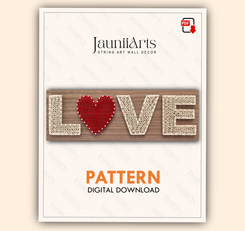 LOVE String Art Pattern Digital Template – Jaunii Arts