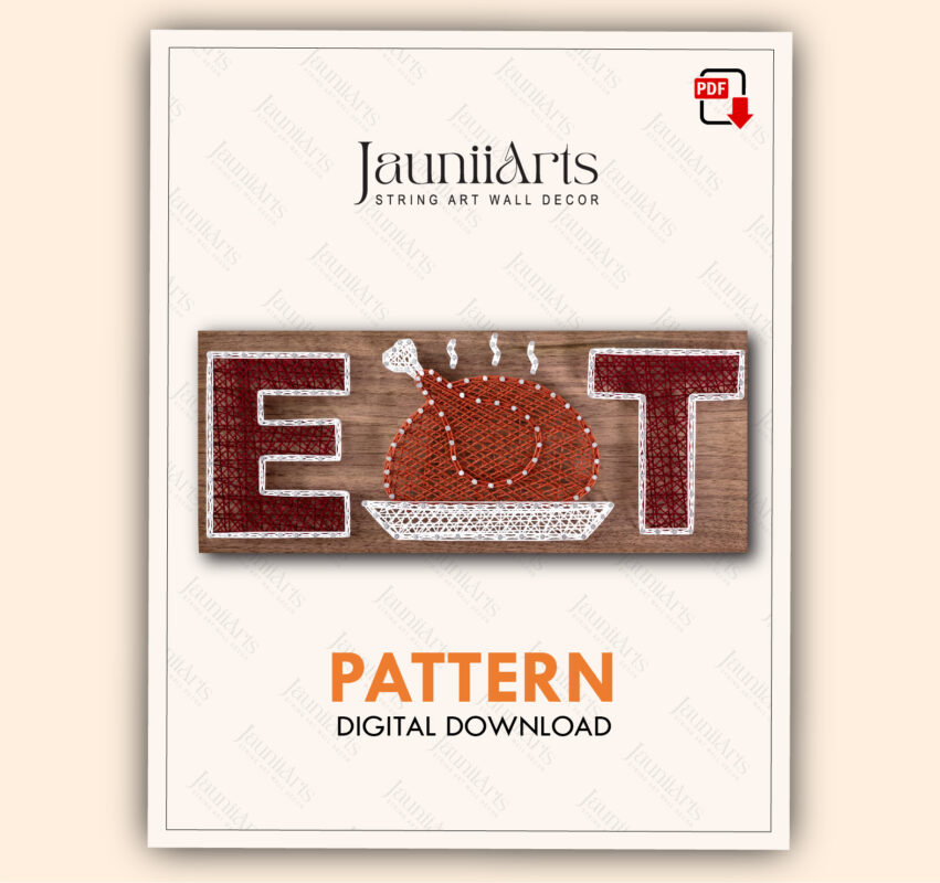 EAT Turkey String Art Pattern Digital Template - Jaunii Arts